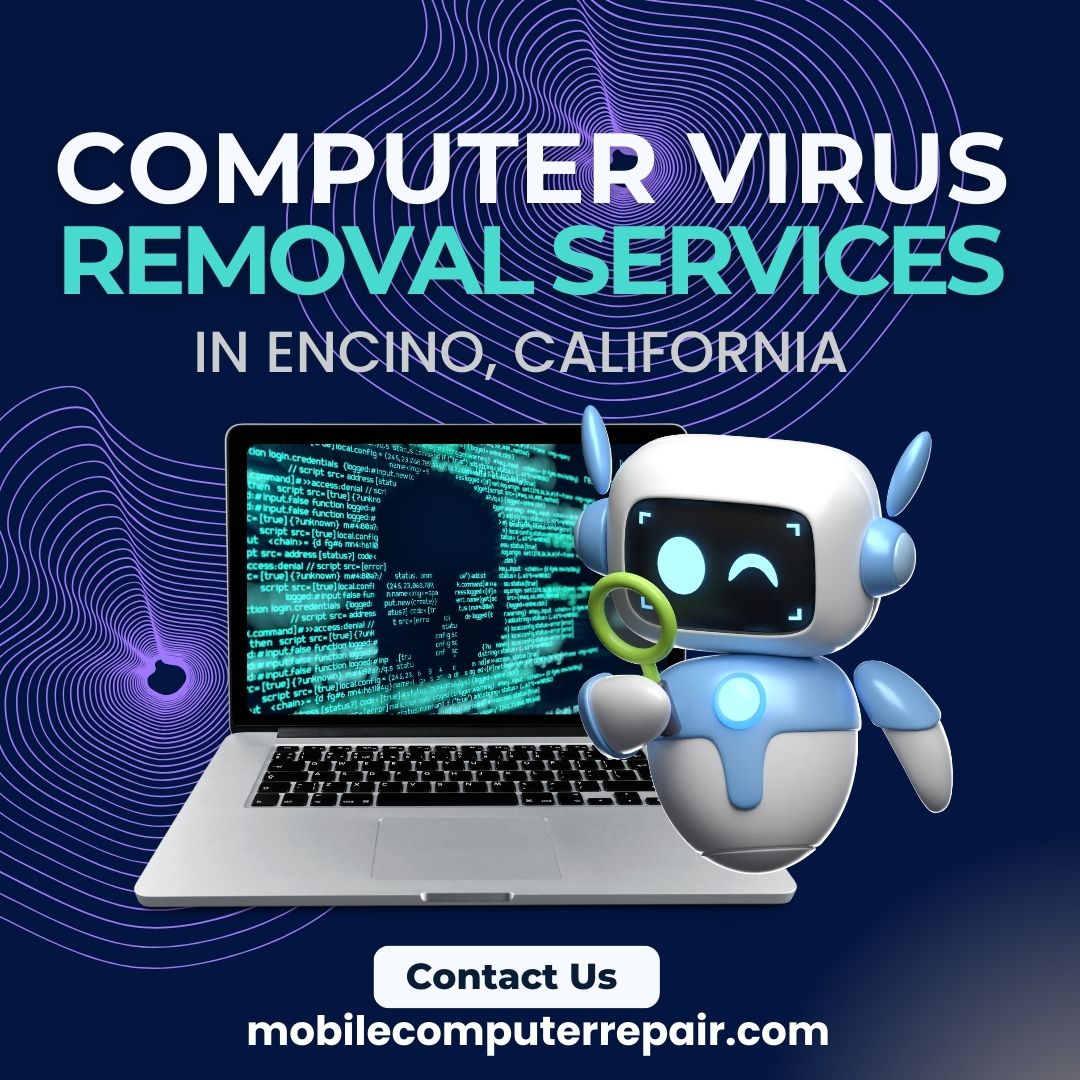Computer Virus Removal Services in USA, Encino, Ca