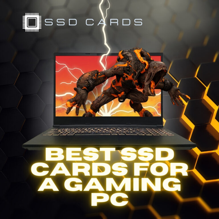 Best SSD Cards for Gaming PCs