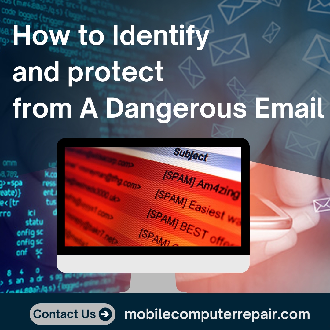 How to Identify and protected Dangerous Email